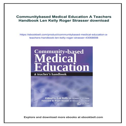 Communitybased Medical Education A Teachers Handbook Len Kelly Roger ...