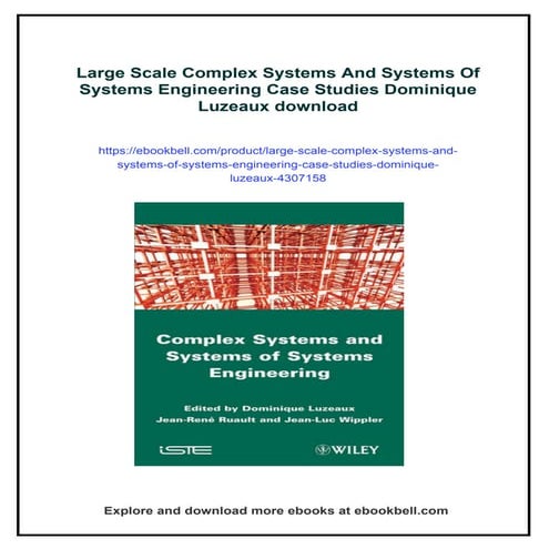 Large Scale Complex Systems And Systems Of Systems Engineering Case Studies Dominique Luzeaux | PDF