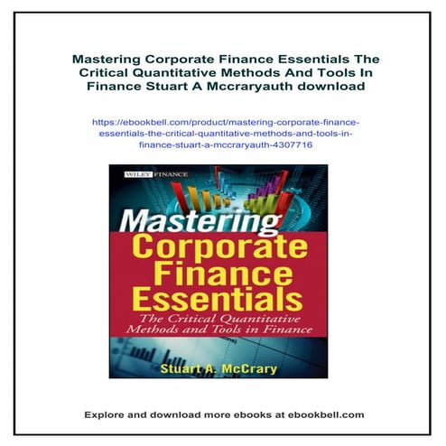 Mastering Corporate Finance Essentials The Critical Quantitative ...