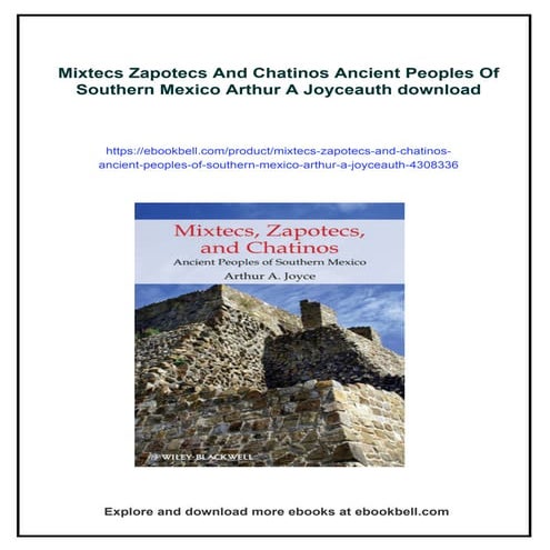 Mixtecs Zapotecs And Chatinos Ancient Peoples Of Southern Mexico Arthur ...
