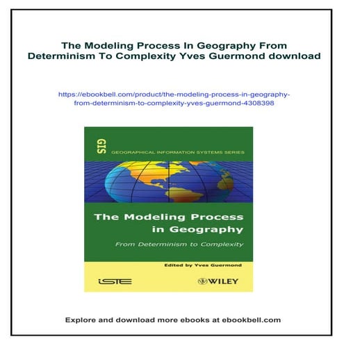 The Modeling Process In Geography From Determinism To Complexity Yves ...