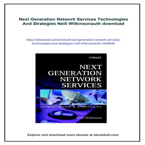 Next Generation Network Services Technologies And Strategies Neill Wilkinsonauth | PDF