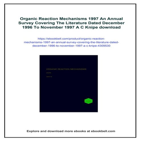 Organic Reaction Mechanisms 1997 An Annual Survey Covering The Literature Dated December 1996 To ...
