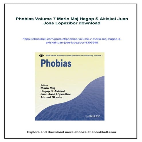 Phobias Volume 7 Mario Maj Hagop S Akiskal Juan Jose Lopezibor | PDF