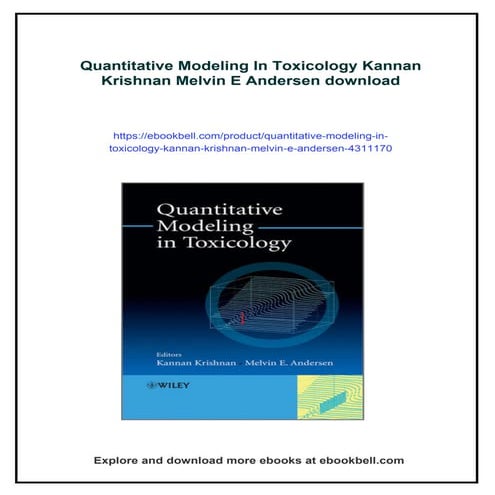 Quantitative Modeling In Toxicology Kannan Krishnan Melvin E Andersen | PDF