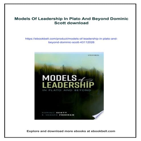 Models Of Leadership In Plato And Beyond Dominic Scott | PDF