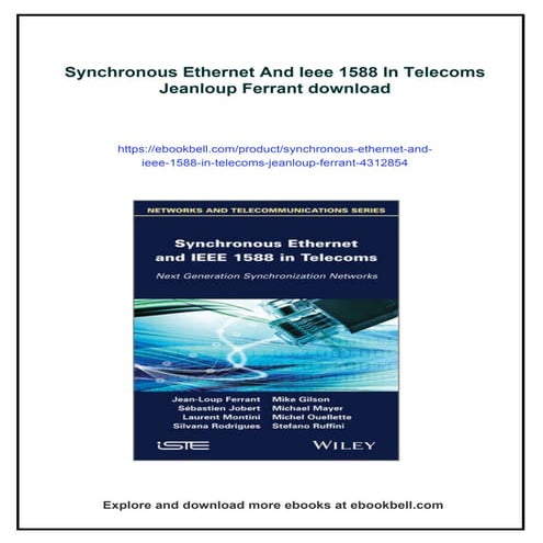 Synchronous Ethernet And Ieee 1588 In Telecoms Jeanloup Ferrant | PDF
