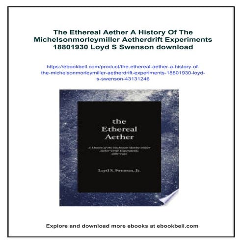 The Ethereal Aether A History Of The Michelsonmorleymiller Aetherdrift ...