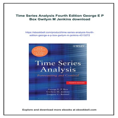 Time Series Analysis Fourth Edition George E P Box Gwilym M Jenkins | PDF