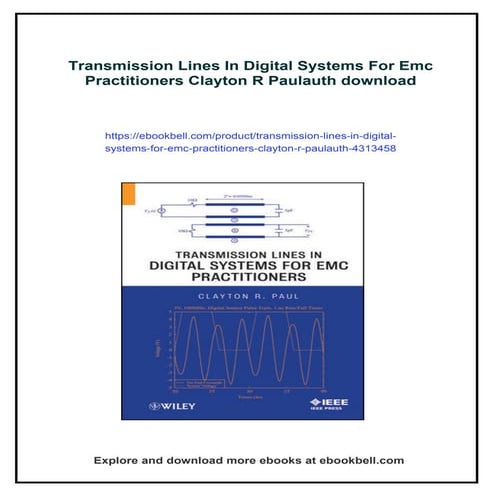 Transmission Lines In Digital Systems For Emc Practitioners Clayton R ...