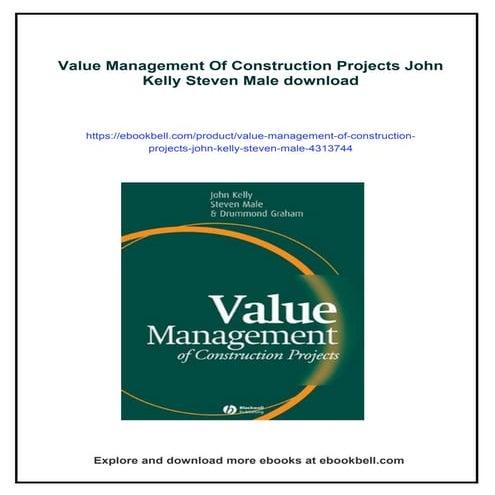 Value Management Of Construction Projects John Kelly Steven Male | PDF