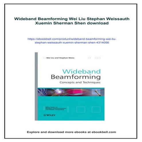 Wideband Beamforming Wei Liu Stephan Weissauth Xuemin Sherman Shen | PDF