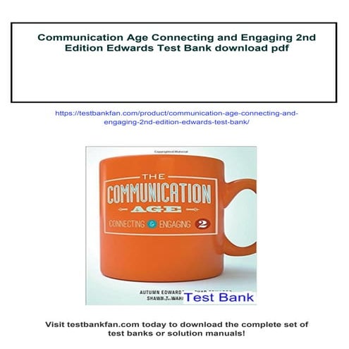 Communication Age Connecting and Engaging 2nd Edition Edwards Test Bank ...