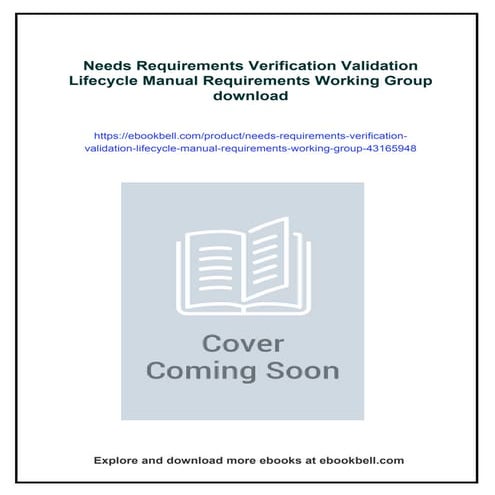 Needs Requirements Verification Validation Lifecycle Manual ...