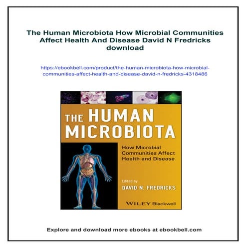 The Human Microbiota How Microbial Communities Affect Health And Disease David N Fredricks | PDF