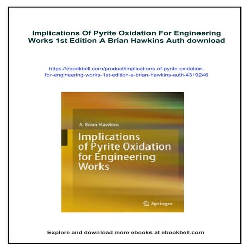 Implications Of Pyrite Oxidation For Engineering Works 1st Edition A ...