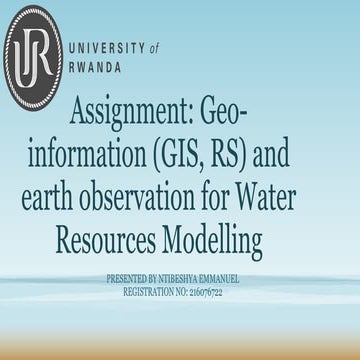 216076722 NTIBESHYA Emmanuel GIS Assignment Presentation.pptx