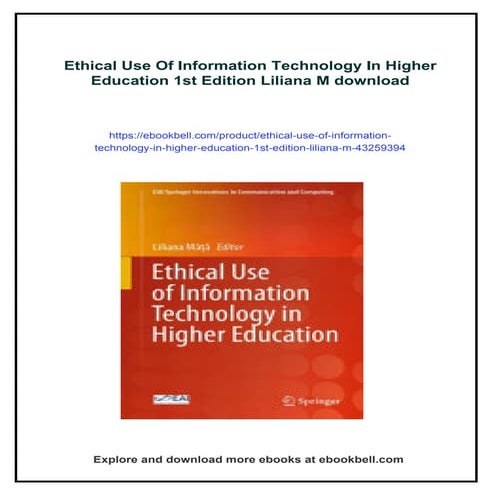 Ethical Use Of Information Technology In Higher Education 1st Edition Liliana M | PDF
