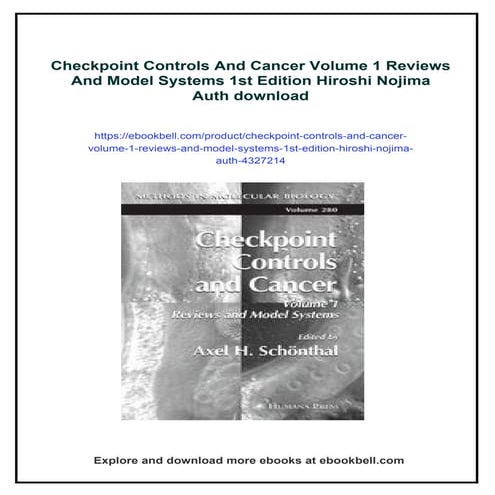Checkpoint Controls And Cancer Volume 1 Reviews And Model Systems 1st ...