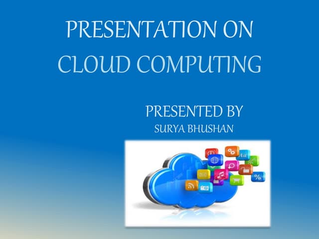 Presentation on Cloud computing | PPTX