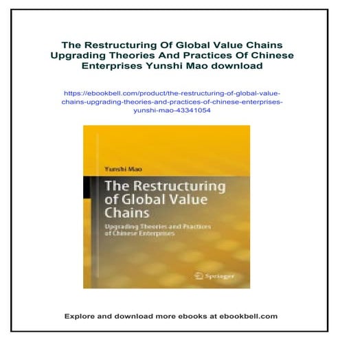 The Restructuring Of Global Value Chains Upgrading Theories And Practices Of Chinese Enterprises ...