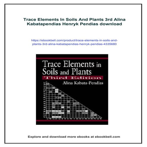 Trace Elements In Soils And Plants 3rd Alina Kabatapendias Henryk ...