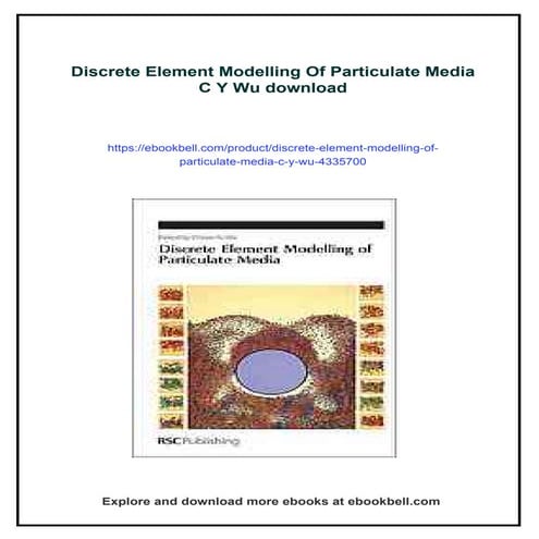 Discrete Element Modelling Of Particulate Media C Y Wu | PDF