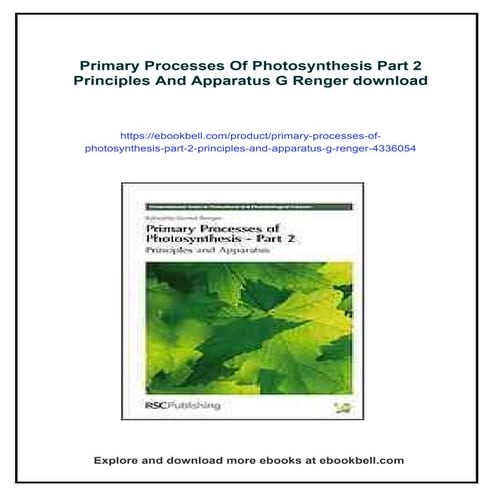 Primary Processes Of Photosynthesis Part 2 Principles And Apparatus G ...