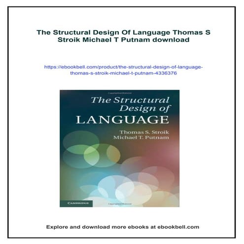The Structural Design Of Language Thomas S Stroik Michael T Putnam | PDF