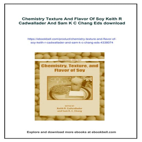 Chemistry Texture And Flavor Of Soy Keith R Cadwallader And Sam K C ...