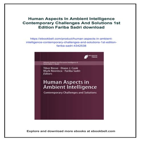 Human Aspects In Ambient Intelligence Contemporary Challenges And Solutions 1st Edition Fariba ...