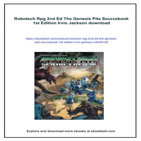 Robotech Rpg 2nd Ed The Genesis Pits Sourcebook 1st Edition Irvin Jackson | PDF