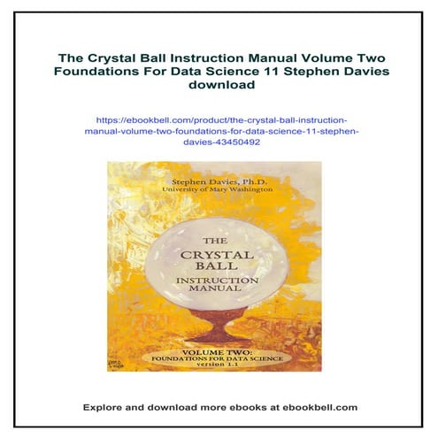 The Crystal Ball Instruction Manual Volume Two Foundations For Data ...