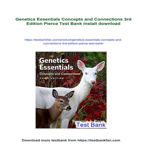 Genetics Essentials Concepts and Connections 3rd Edition Pierce Test ...