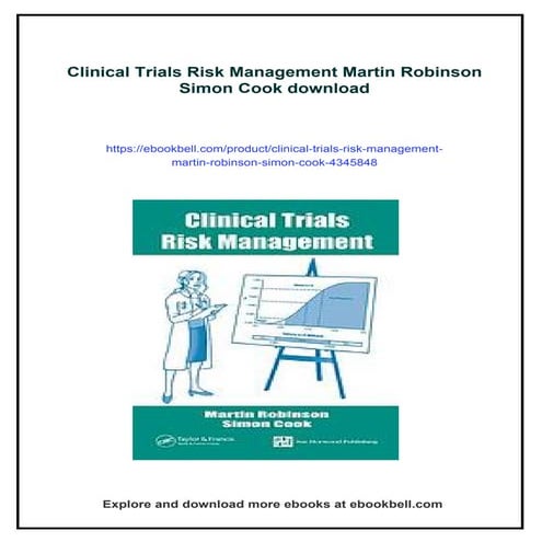 Clinical Trials Risk Management Martin Robinson Simon Cook | PDF