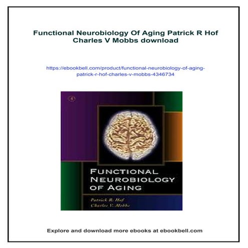 Functional Neurobiology Of Aging Patrick R Hof Charles V Mobbs | PDF