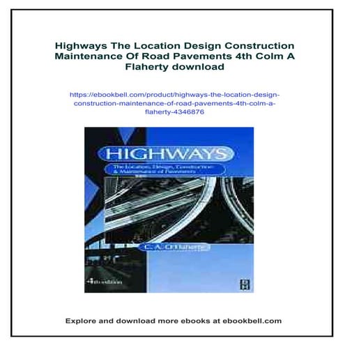 Highways The Location Design Construction Maintenance Of Road Pavements ...