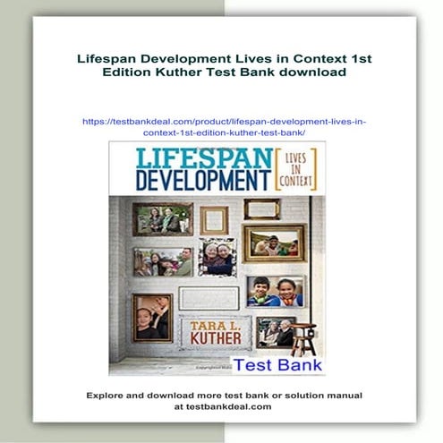 Lifespan Development Lives in Context 1st Edition Kuther Test Bank | PDF