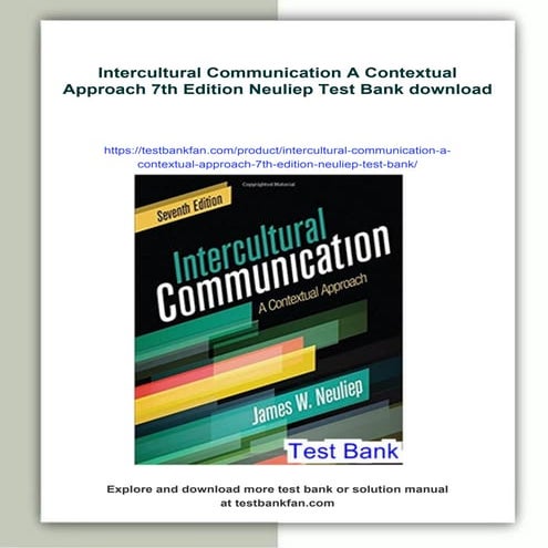 Intercultural Communication A Contextual Approach 7th Edition Neuliep ...