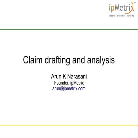 Patent Specification Drafting Series: Claim Drafting & Analysis, By ...