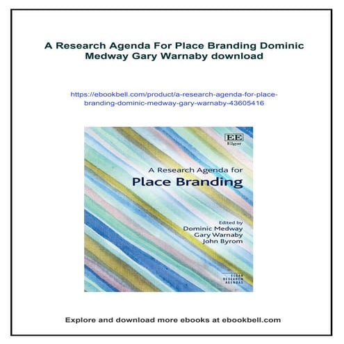 A Research Agenda For Place Branding Dominic Medway Gary Warnaby | PDF