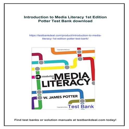 Introduction to Media Literacy 1st Edition Potter Test Bank | PDF