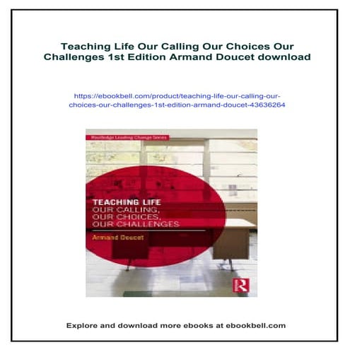 Teaching Life Our Calling Our Choices Our Challenges 1st Edition Armand ...