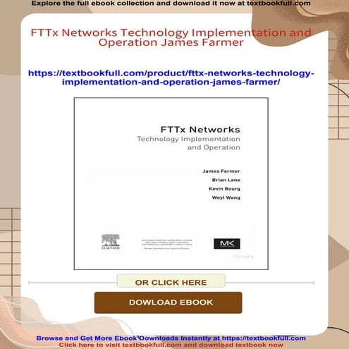FTTx Networks Technology Implementation and Operation James Farmer | PDF