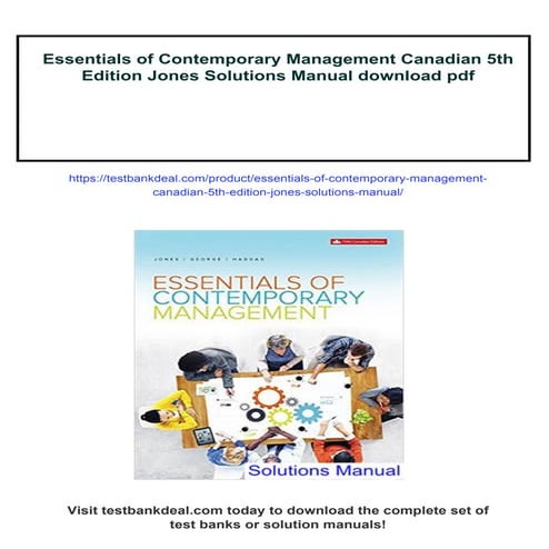 Essentials of Contemporary Management Canadian 5th Edition Jones Solutions Manual | PDF
