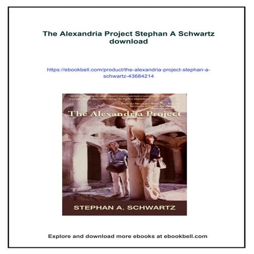 The Alexandria Project Stephan A Schwartz | PDF