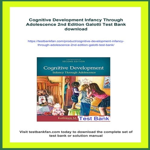 Cognitive Development Infancy Through Adolescence 2nd Edition Galotti ...