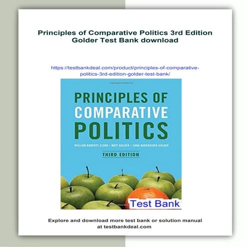 Principles of Comparative Politics 3rd Edition Golder Test Bank | PDF
