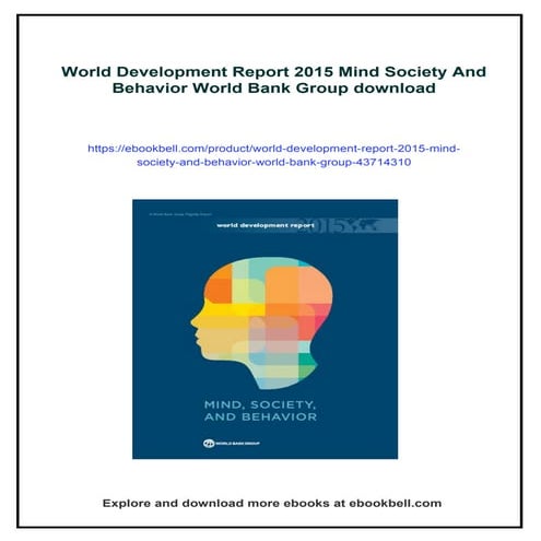 World Development Report 2015 Mind Society And Behavior World Bank ...
