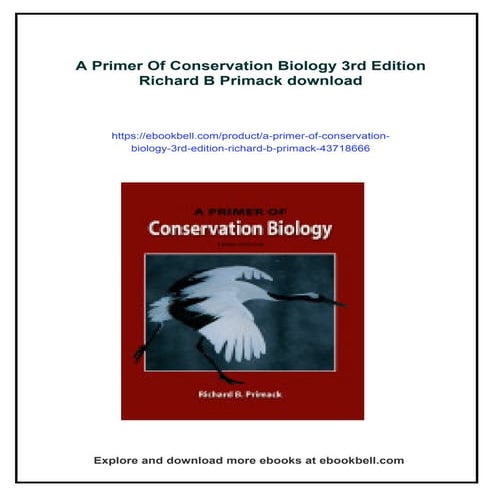 A Primer Of Conservation Biology 3rd Edition Richard B Primack | PDF
